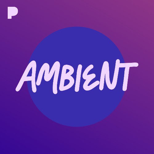 Ambient Radio - Listen to Unknown, Free on Pandora Internet Radio