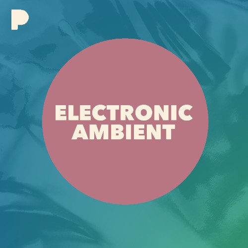 Electronic Ambient Radio - Listen to Unknown, Free on Pandora Internet ...